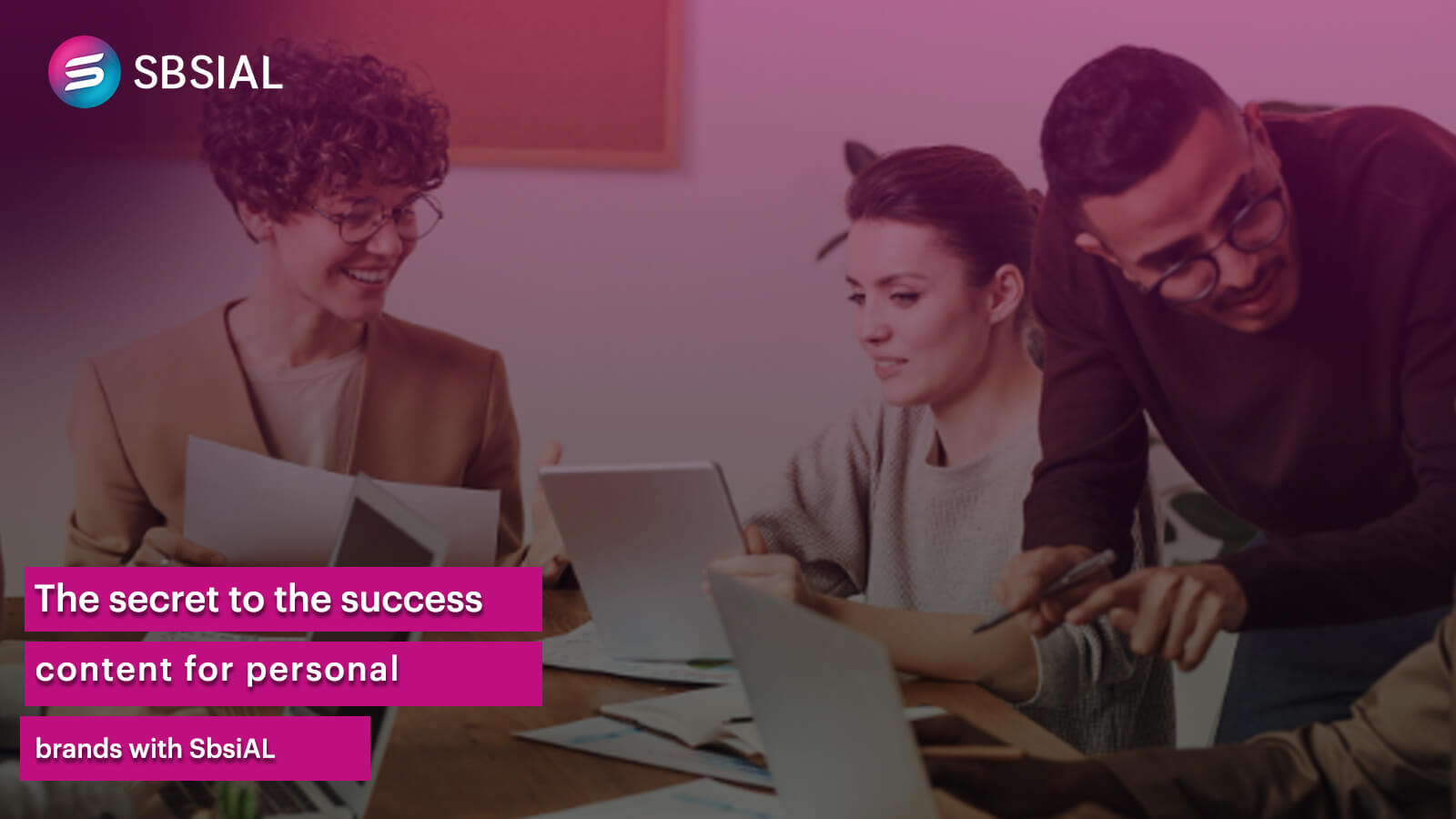 The Secret to Successful Personal Branding Exclusive Content with Sbsial